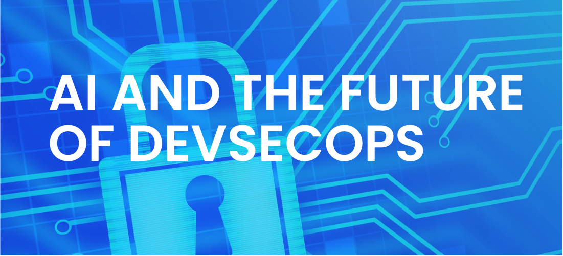 AI and the Future of DevSecOps • Anchore